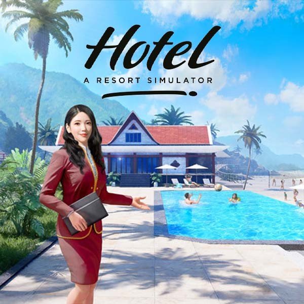 Hotel: A Resort Simulator 🏨 — играйте в GeForce NOW!